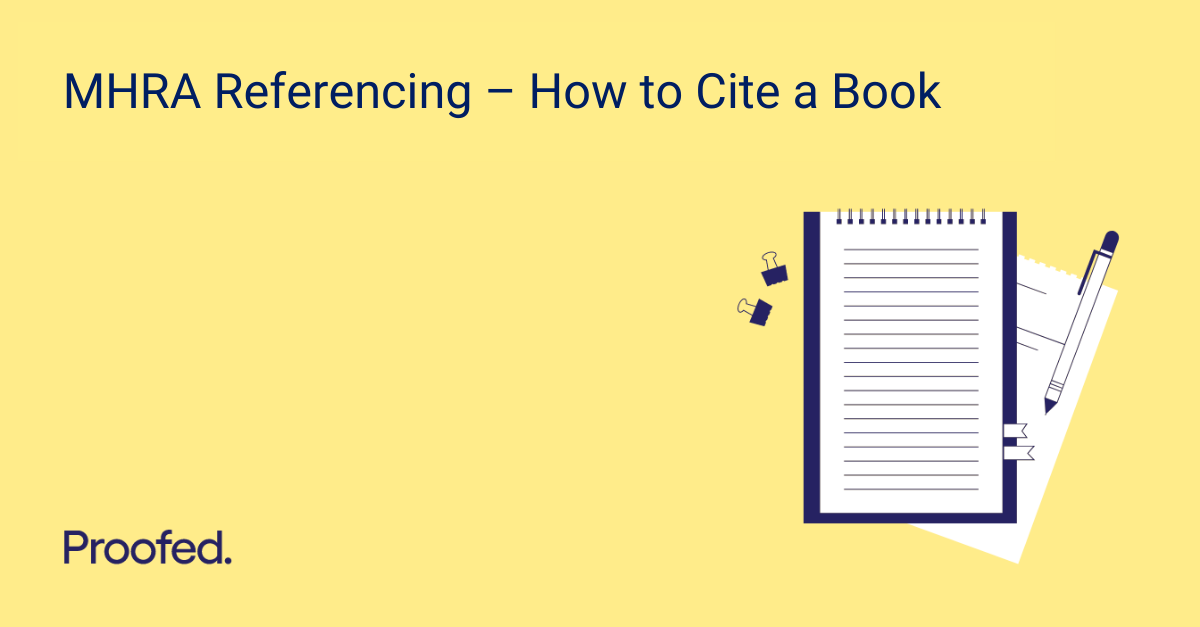 How to Cite a Book in MHRA Referencing | Proofed's Writing Tips