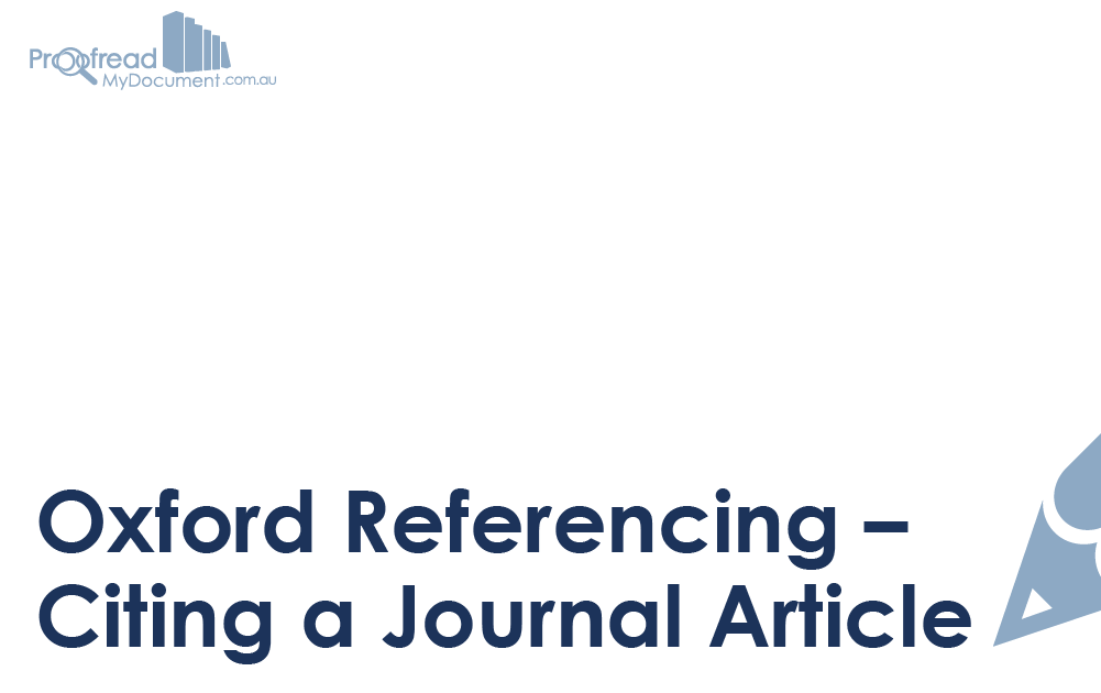 Oxford Referencing – Citing a Journal Article | Proofed’s Writing Tips
