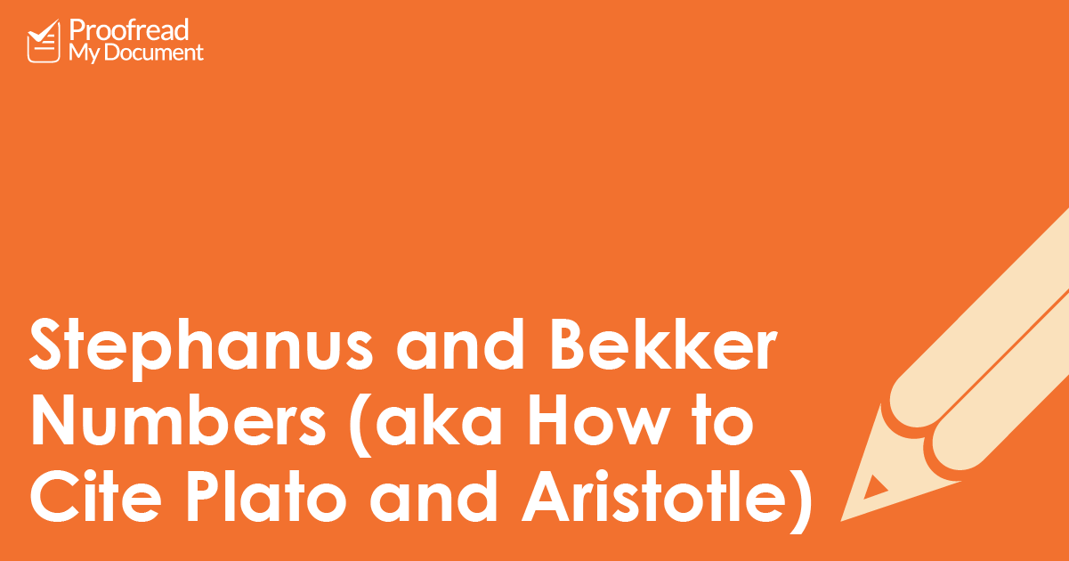 Stephanus and Bekker Numbers (aka How to Cite Plato and Aristotle)