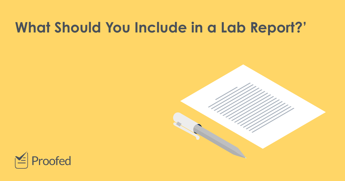 Academic Writing: How to Structure a Lab Report | Proofed's Writing Tips