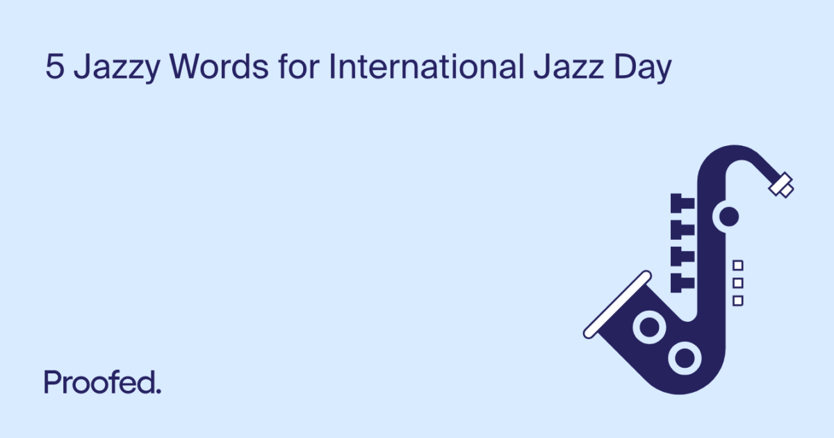 5 Words from the World of Jazz for International Jazz Day
