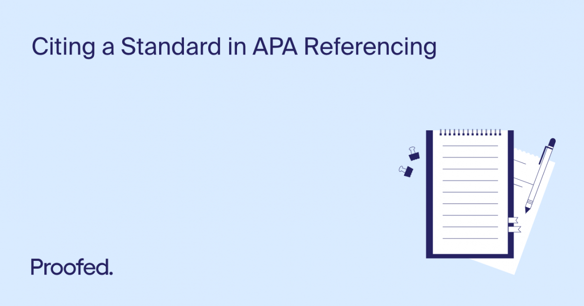 How to Cite a Standard in APA Referencing | Proofed's Writing Tips