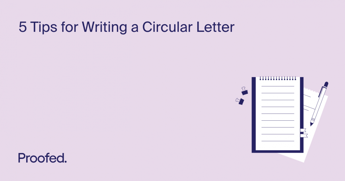 5 Tips for Writing a Circular Letter | Proofed