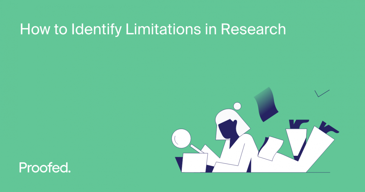 How to Identify Limitations in Research | Proofed's Writing Tips