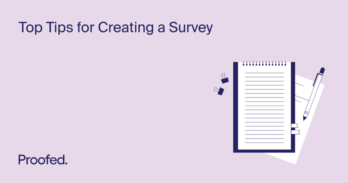 5 Top Tips for Creating a Survey | Proofed&#039;s Writing Tips