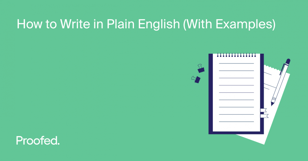 How To Write In Plain English With Examples Proofed s Writing Tips
