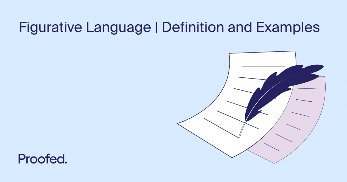 Figurative Language – Definition and Examples | Proofed's Writing Tips