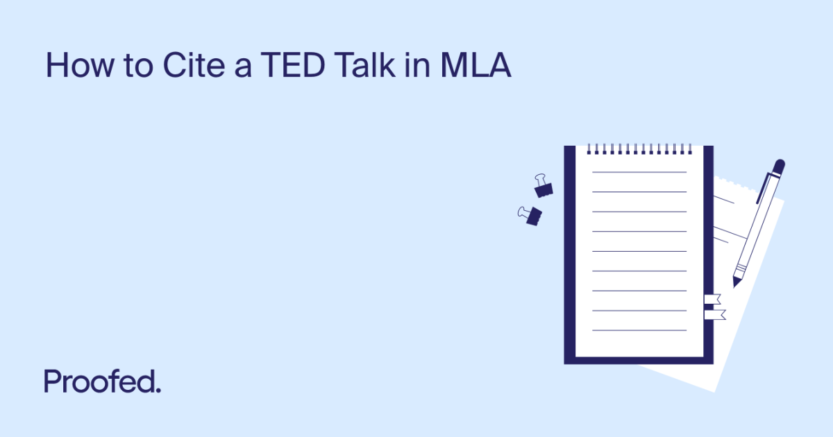 How to Cite a TED Talk in MLA Format | Proofed's Writing Tips