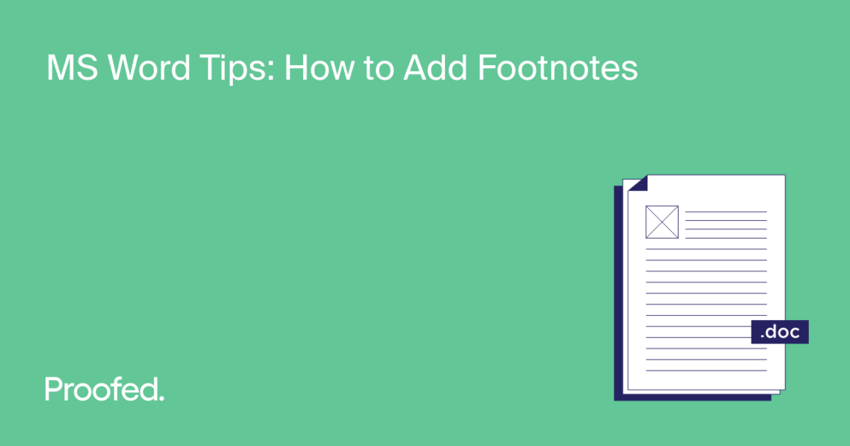 MS Word Tips: How to Add Footnotes | Proofed's Writing Tips