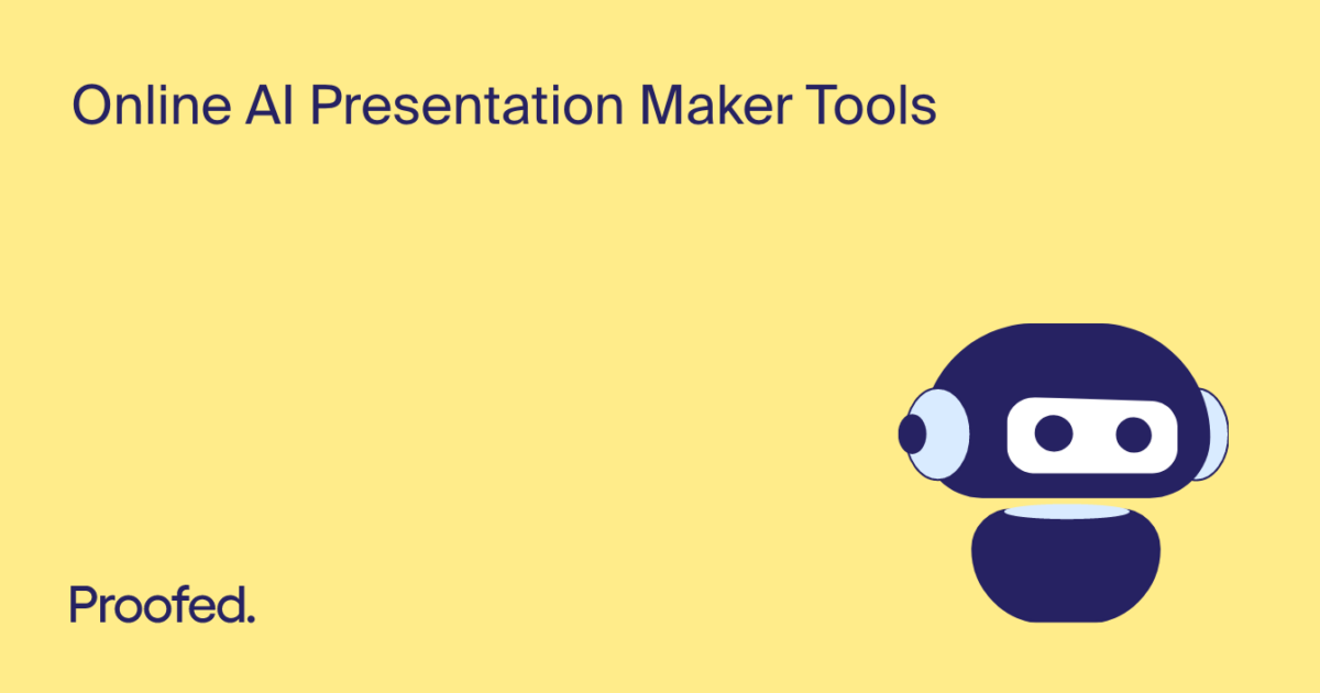 6 Online AI Presentation Maker Tools | Proofed's Writing Tips